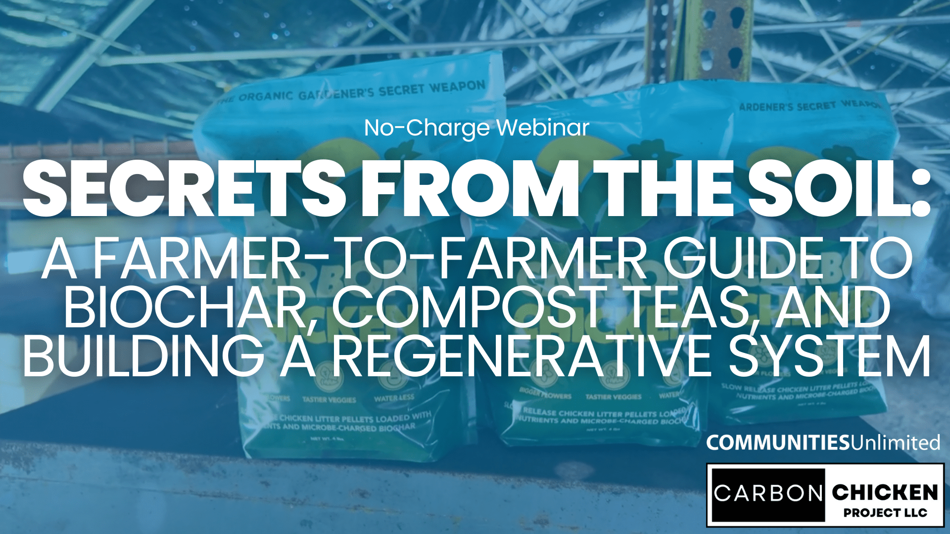 Secrets from the Soil: A Farmer-to-Farmer Guide to Biochar, Compost ...